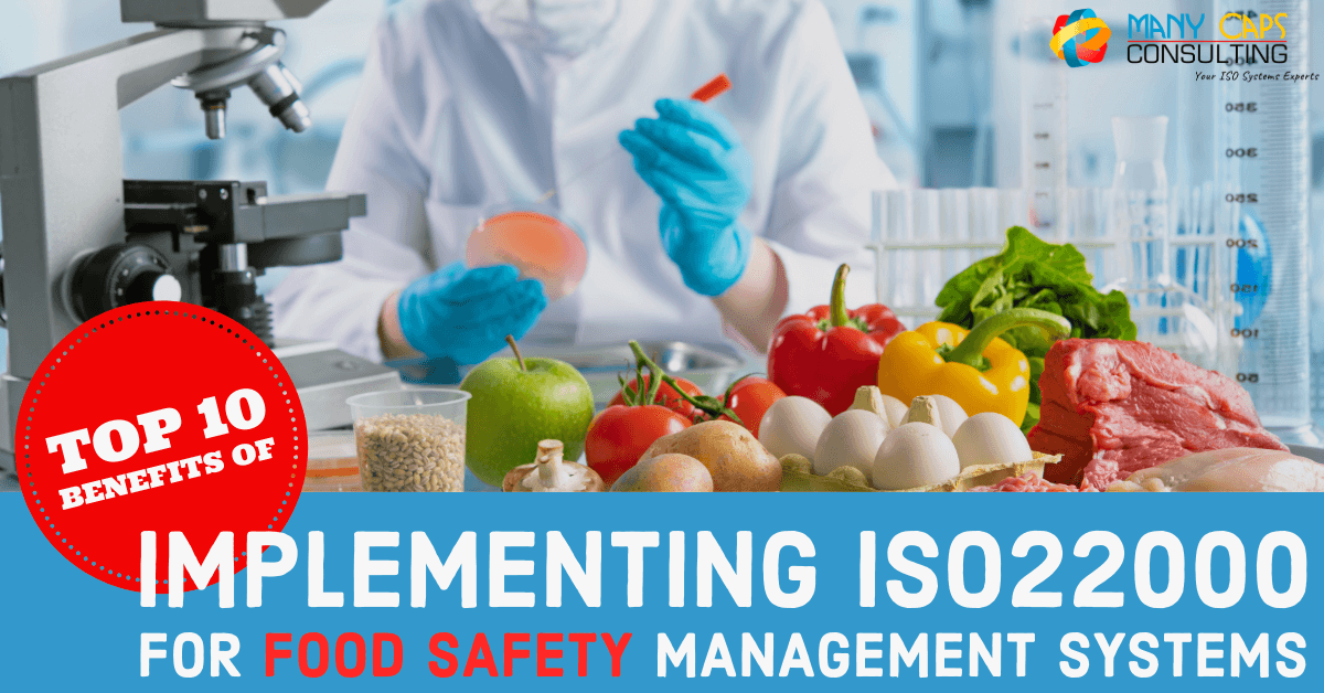 The Top 10 Real Benefits of Implementing ISO22000 for Food Safety - Blog